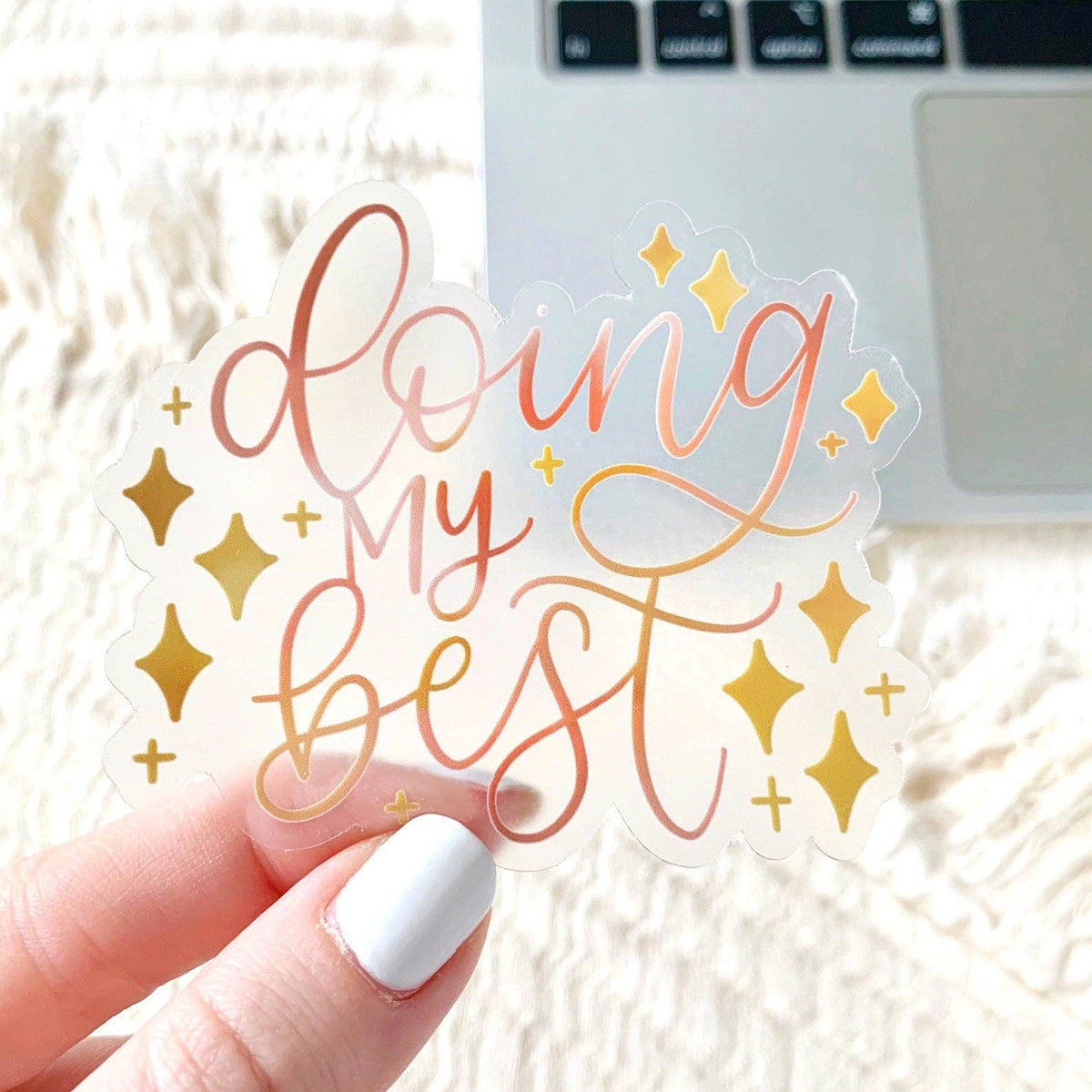 Clear Doing My Best Sticker 3x2.5in – The Catalyst Mercantile