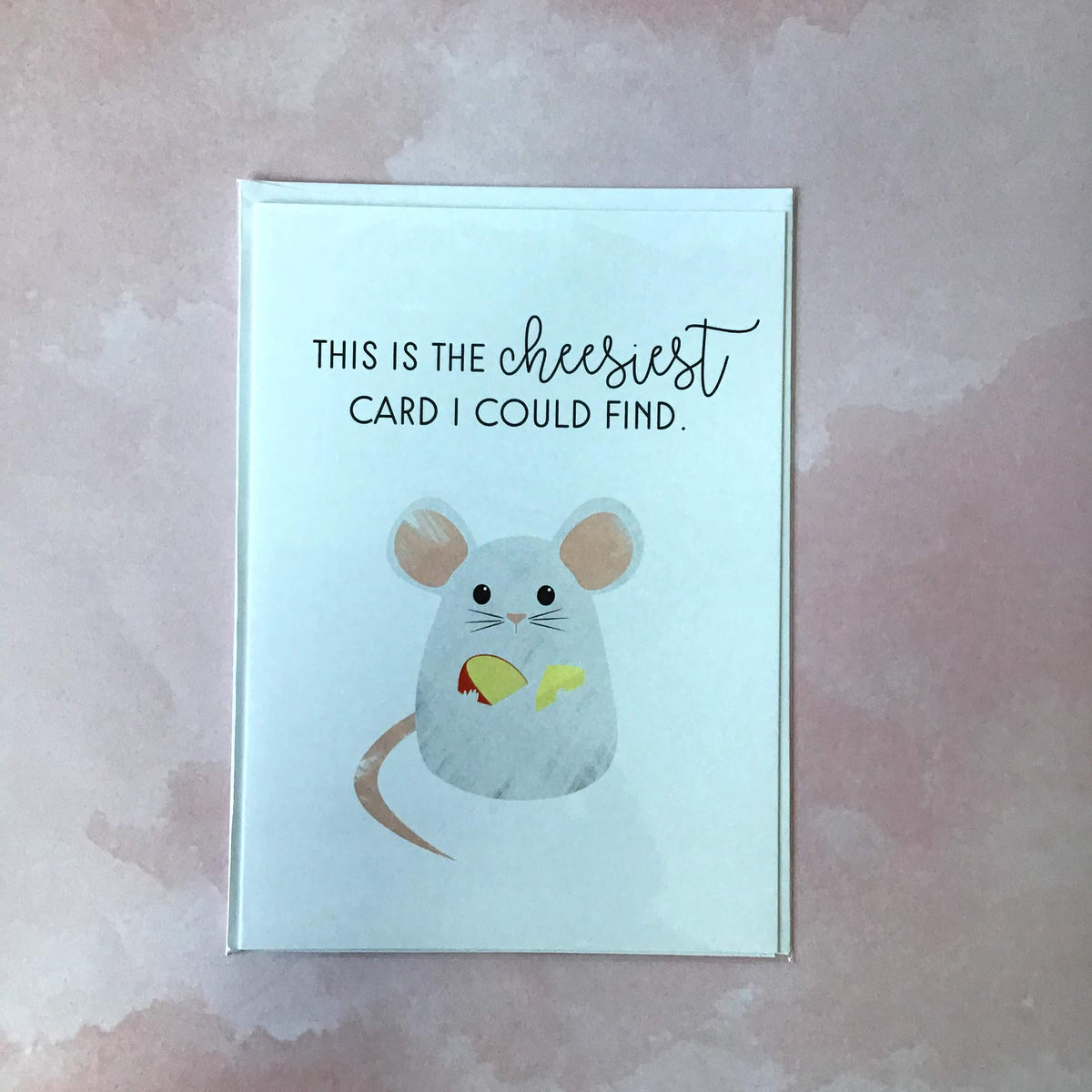 This is the Cheesiest Card I Could Find Greeting Card – The Catalyst ...